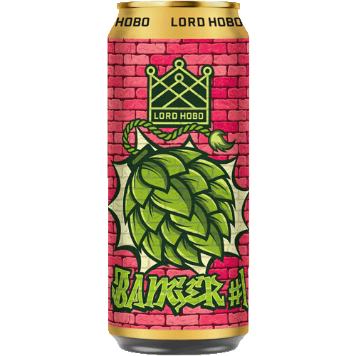 Banger #1 | Double IPA | Banger Series | 8% | Lord Hobo